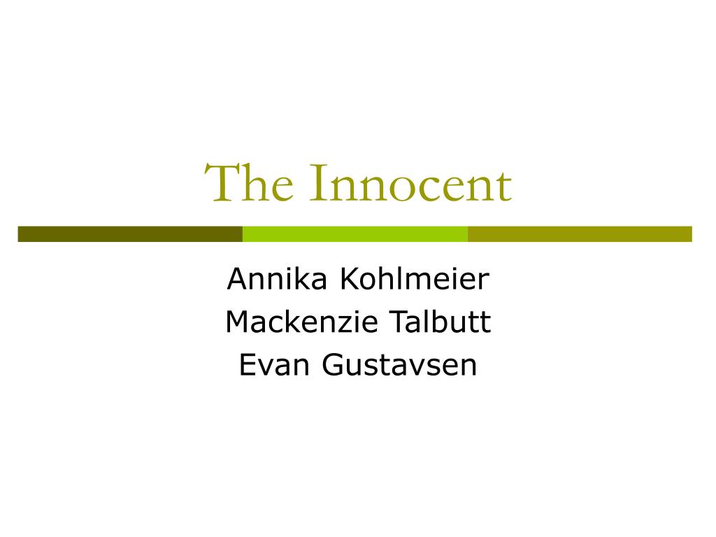PPT - The Innocent PowerPoint Presentation, free download - ID:3321118