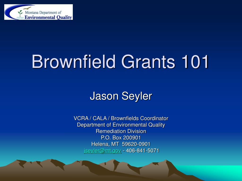 PPT - Brownfield Grants 101 PowerPoint Presentation, free download - ID:3321940