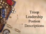 PPT - BSA Troop 651 Troop Leadership Position Responsibilities ...