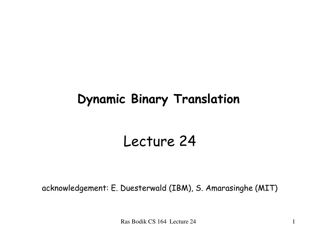 PPT - Dynamic Binary Translation PowerPoint Presentation, free download ...