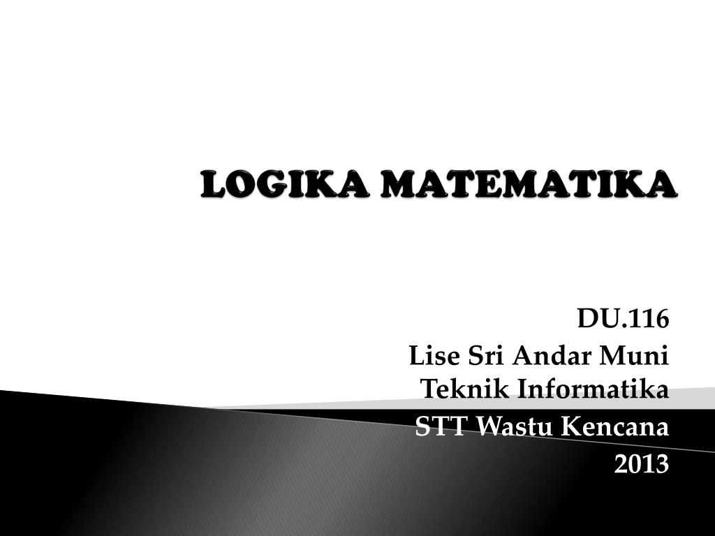 PPT - LOGIKA MATEMATIKA PowerPoint Presentation, free download - ID:3325077