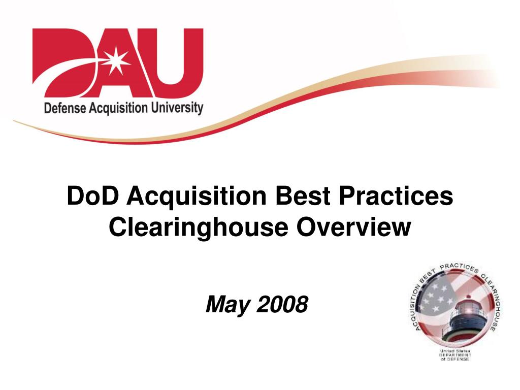PPT - DoD Acquisition Best Practices Clearinghouse Overview PowerPoint ...