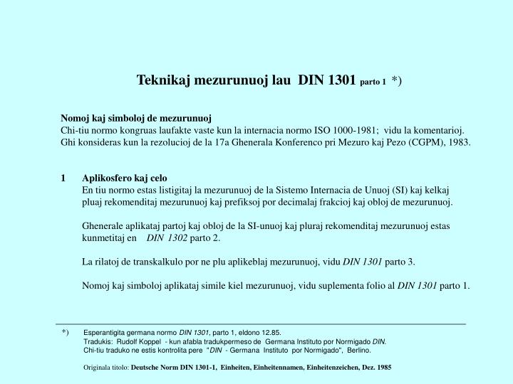 PPT - Teknikaj mezurunuoj lau DIN 1301 parto 1 *) Nomoj kaj simboloj de ...