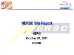 PPT - NERSC Storage PowerPoint Presentation, free download - ID:3587953