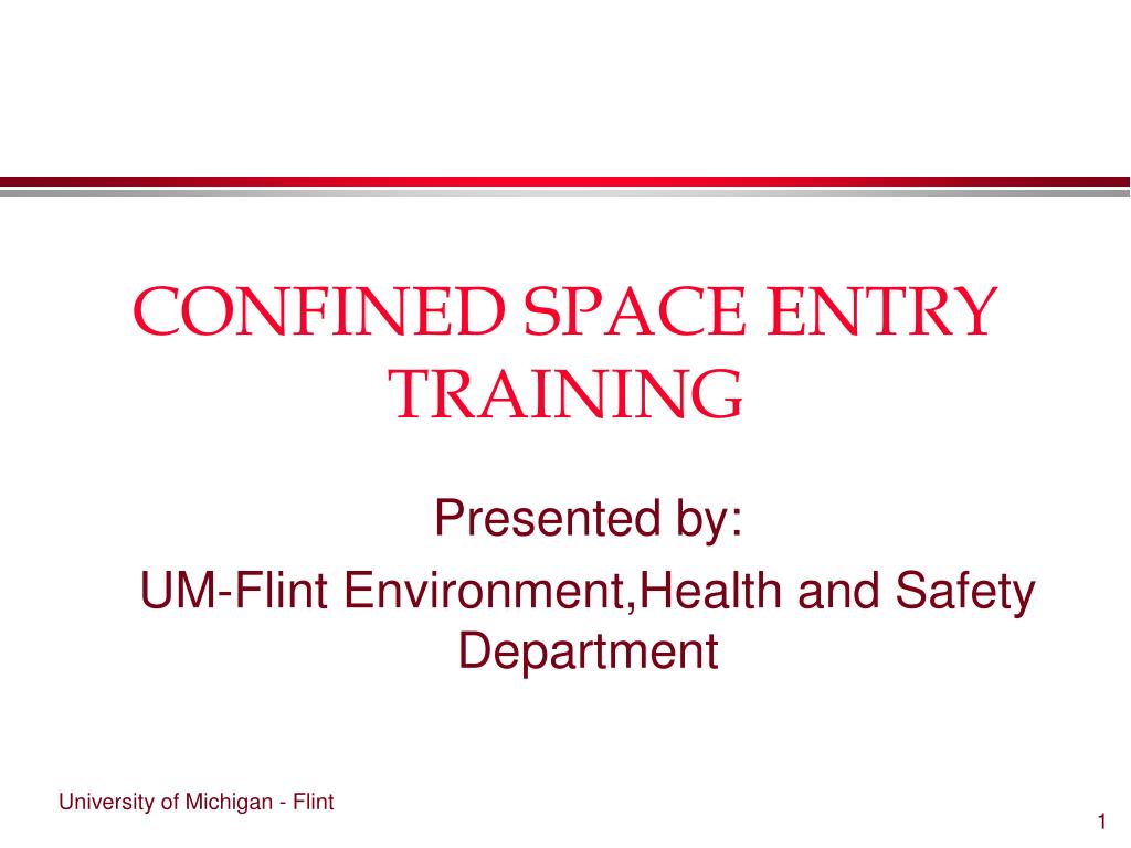 PPT - CONFINED SPACE ENTRY TRAINING PowerPoint Presentation, free ...