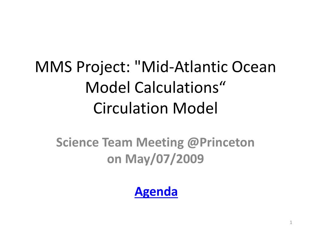 PPT - MMS Project: "Mid-Atlantic Ocean Model Calculations“ Circulation ...