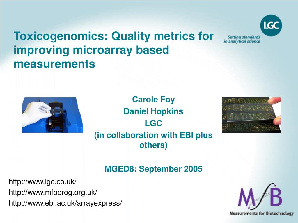 PPT - Toxicogenomics: Quality metrics for improving microarray based measurements PowerPoint ...