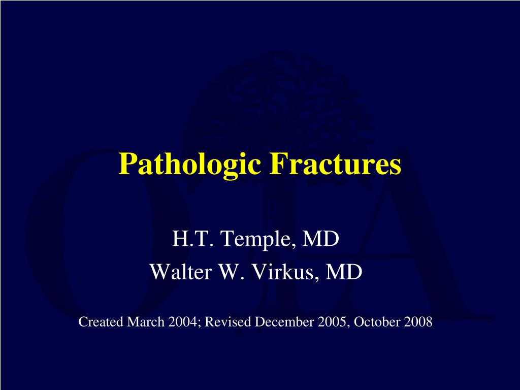 PPT - Pathologic Fractures PowerPoint Presentation, free download - ID ...