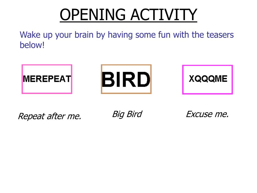 PPT - OPENING ACTIVITY PowerPoint Presentation, free download - ID:3339225