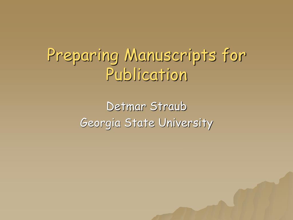 PPT - Preparing Manuscripts for Publication PowerPoint Presentation ...