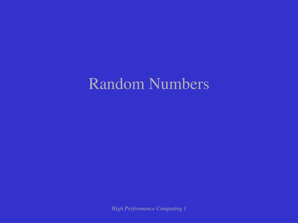 PPT - Random Numbers PowerPoint Presentation, free download - ID:3340065