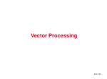 PPT - Pipeline and Vector Processing (Chapter2 and Appendix A) PowerPoint Presentation - ID:733923