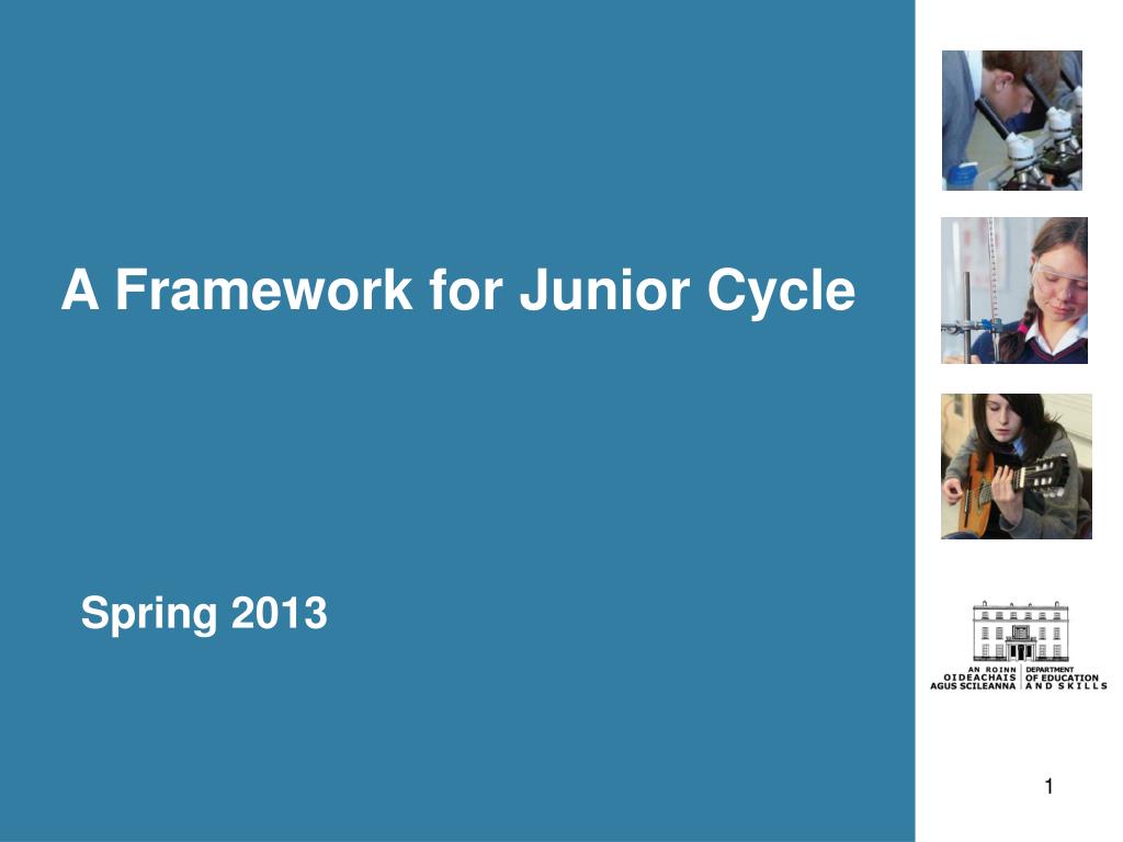 PPT - A Framework for Junior Cycle PowerPoint Presentation, free ...