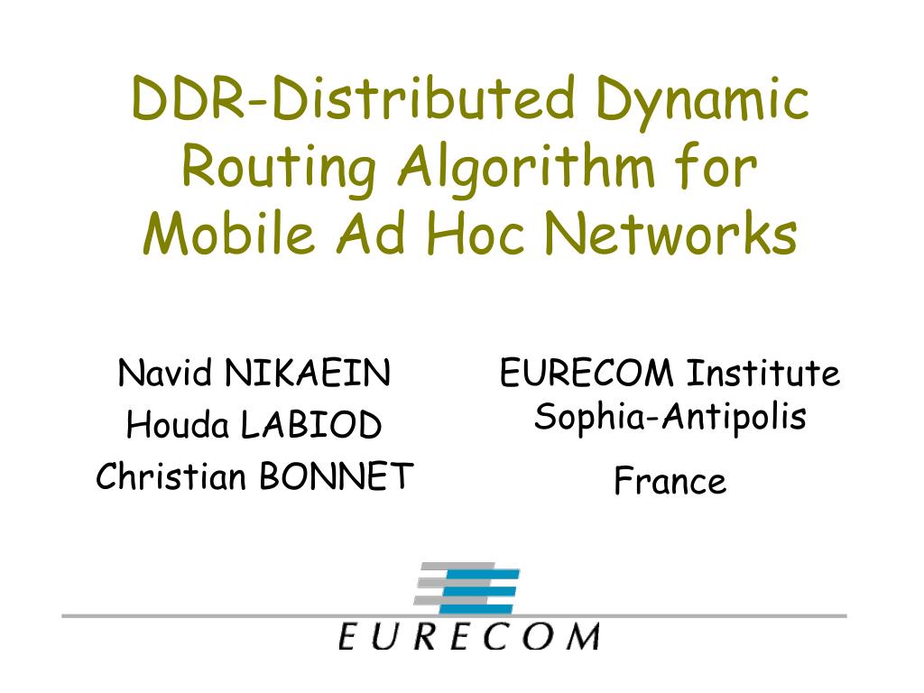 PPT - DDR-Distributed Dynamic Routing Algorithm for Mobile Ad Hoc Networks PowerPoint ...