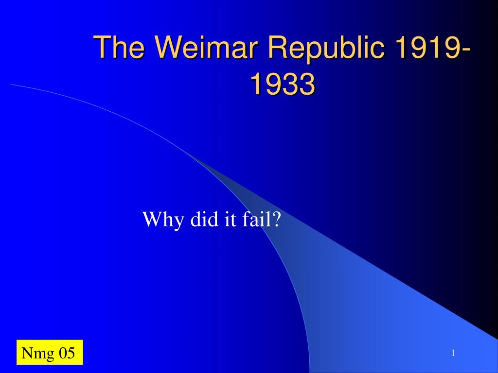 PPT - The Weimar Republic 1919-1933 PowerPoint Presentation, free ...