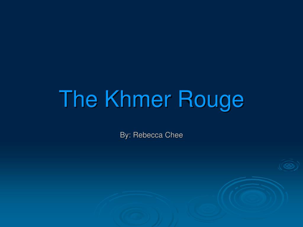 PPT - The Khmer Rouge PowerPoint Presentation, free download - ID:3346920