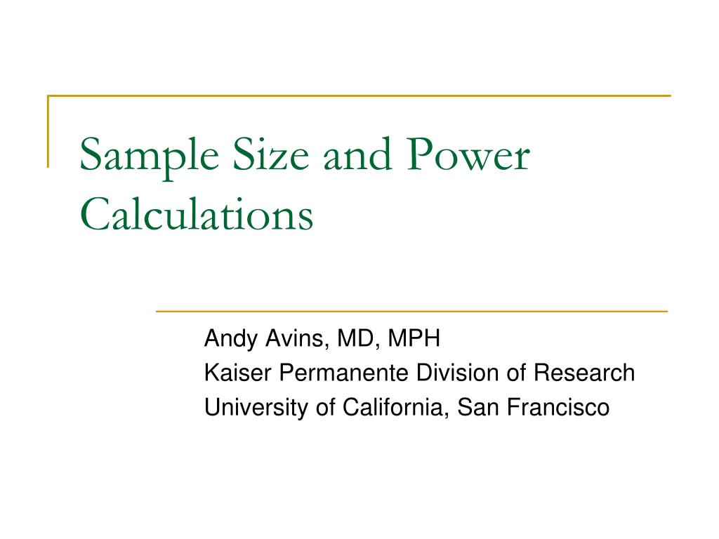 PPT - Sample Size and Power Calculations PowerPoint Presentation, free ...