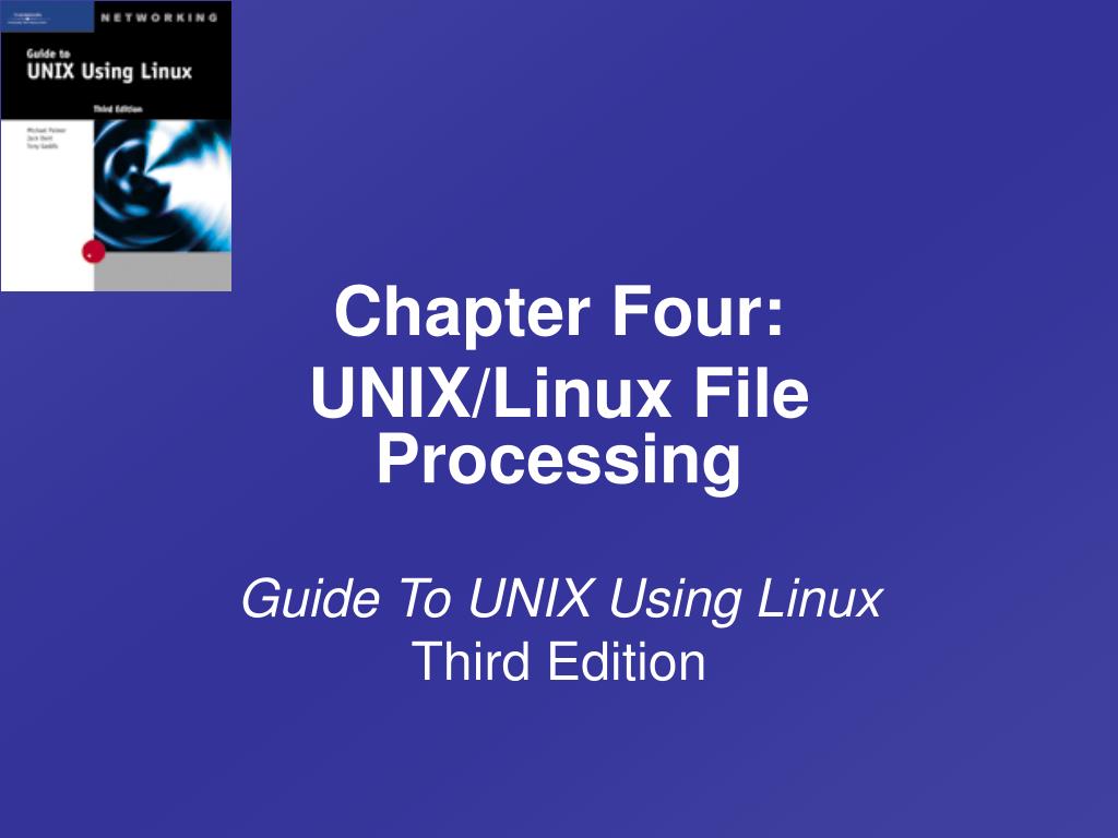 PPT - Guide To UNIX Using Linux Third Edition PowerPoint Presentation ...