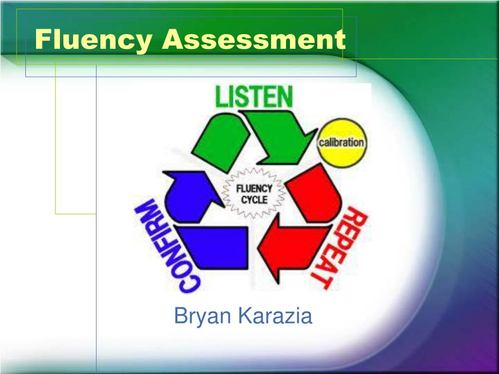 PPT - Fluency Assessment PowerPoint Presentation, free download - ID ...