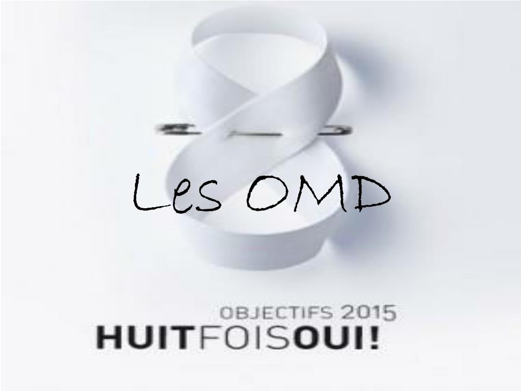 PPT - Les OMD PowerPoint Presentation, free download - ID:3350198