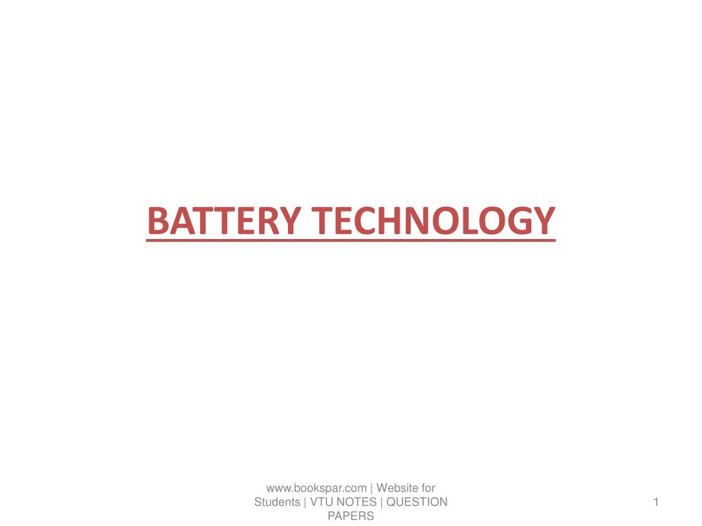 PPT - BATTERY TECHNOLOGY PowerPoint Presentation, free download - ID ...