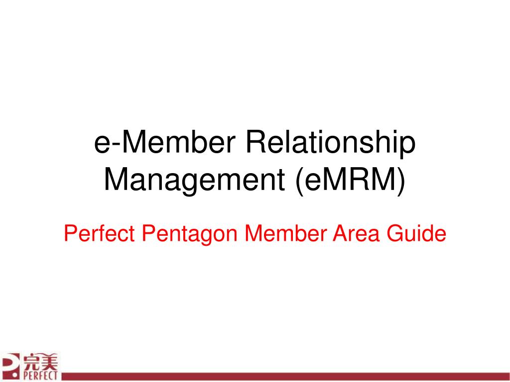 PPT - e-Member Relationship Management (eMRM) PowerPoint Presentation ...