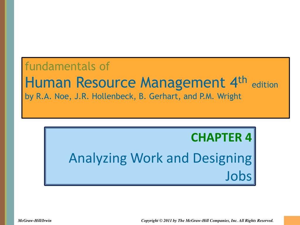 PPT - CHAPTER 4 Analyzing Work and Designing Jobs PowerPoint Presentation - ID:3351362