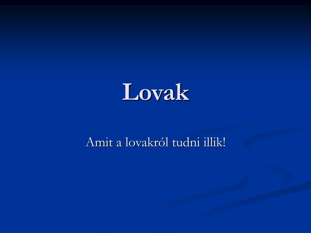 PPT - Lovak PowerPoint Presentation, free download - ID:3353522
