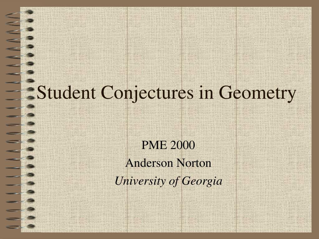 PPT - Student Conjectures in Geometry PowerPoint Presentation, free ...