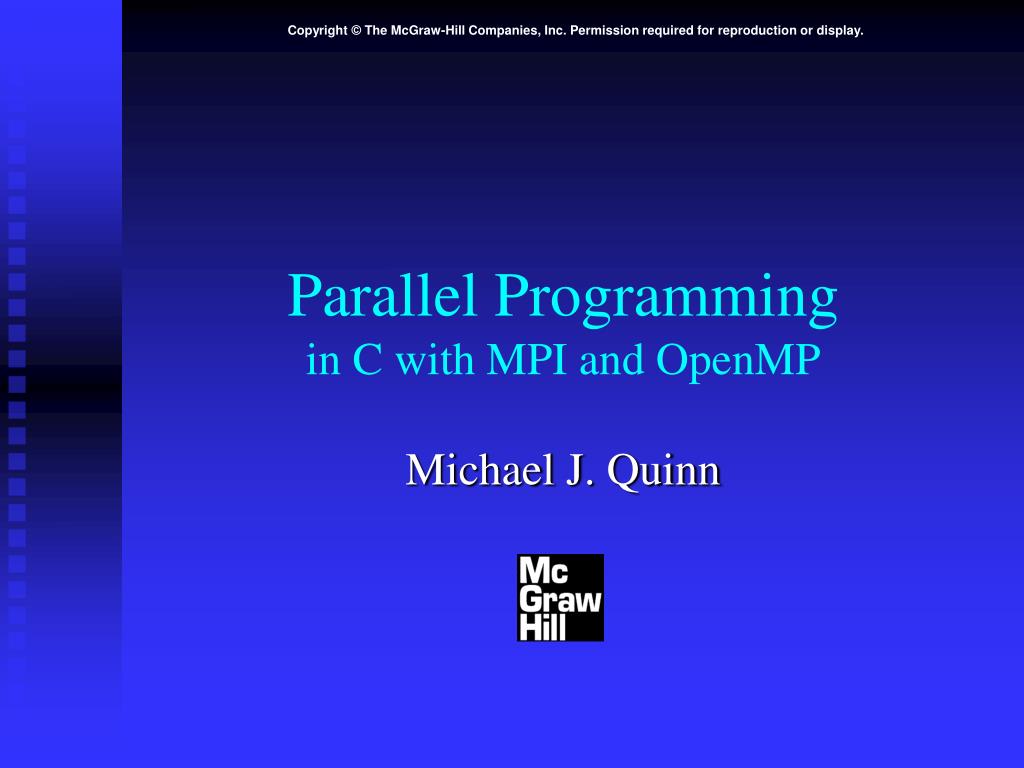 PPT - Parallel Programming in C with MPI and OpenMP PowerPoint ...