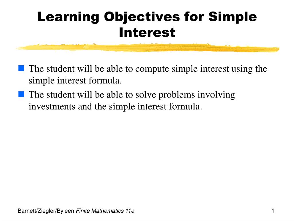 PPT - Learning Objectives for Simple Interest PowerPoint Presentation ...