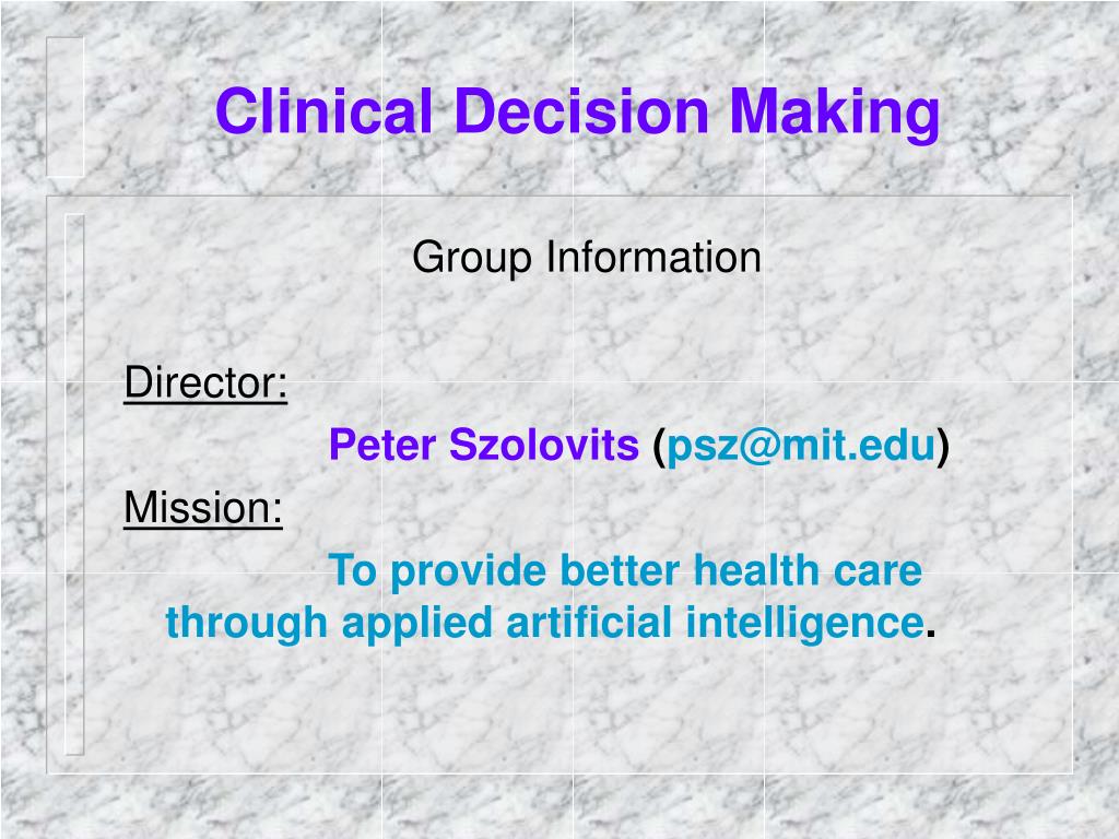 PPT - Clinical Decision Making PowerPoint Presentation, free download ...