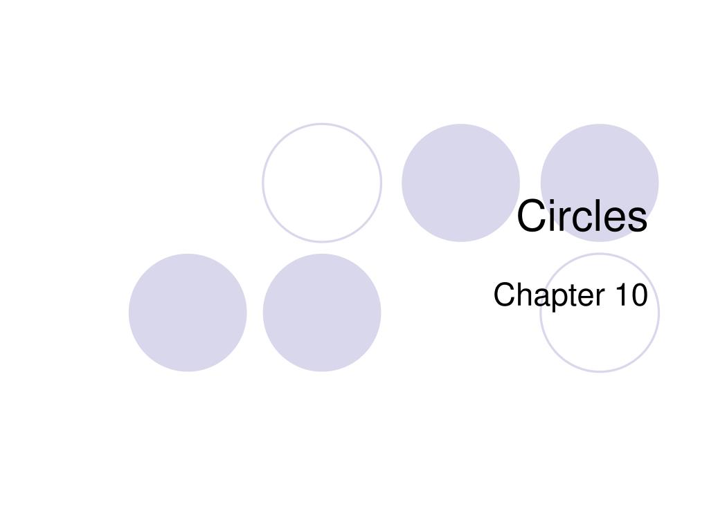 PPT - Circles PowerPoint Presentation, free download - ID:3358377