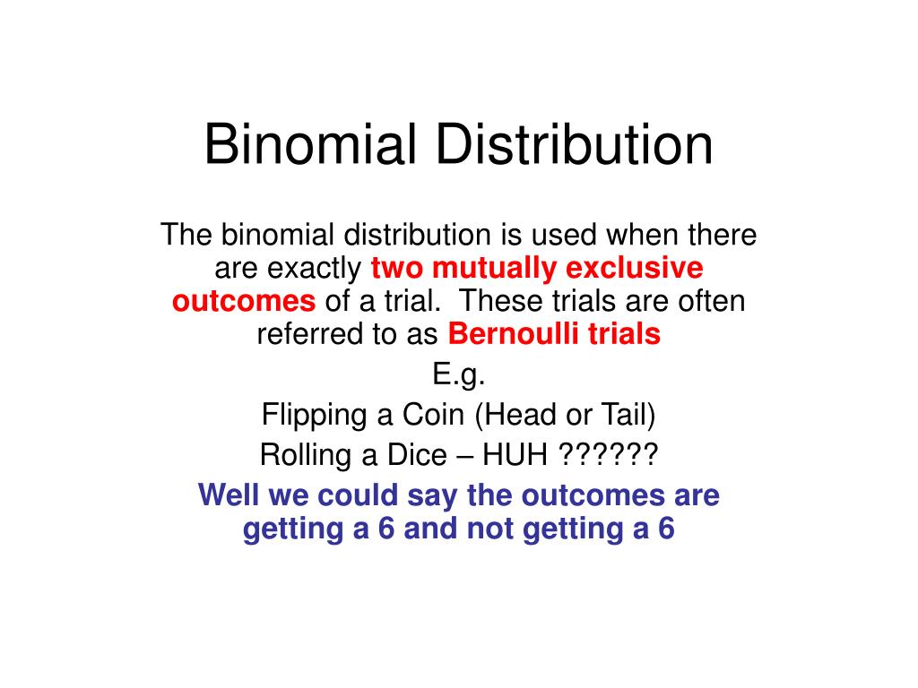 PPT - Binomial Distribution PowerPoint Presentation, free download - ID ...