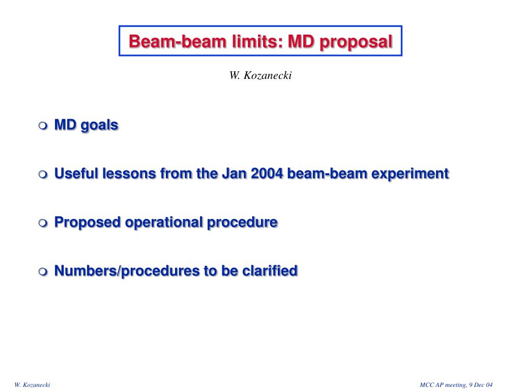 PPT - Beam-beam limits: MD proposal PowerPoint Presentation, free ...