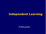 PPT - Independent Learning PowerPoint Presentation, free download - ID ...