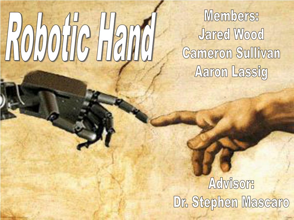 PPT - Robotic Hand PowerPoint Presentation, free download - ID:3361291