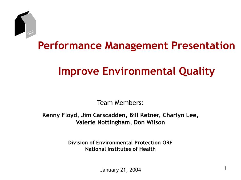 PPT - Performance Management Presentation Improve Environmental Quality ...