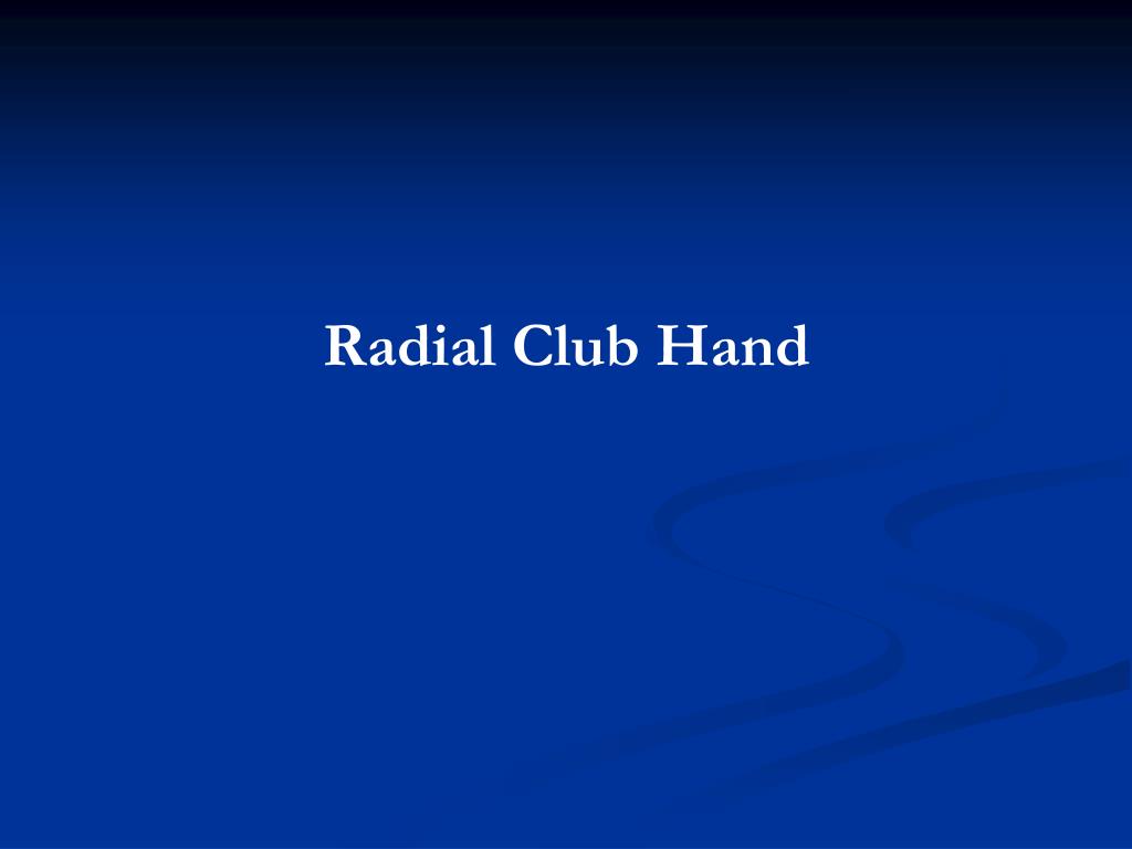 PPT - Radial Club Hand PowerPoint Presentation, free download - ID:3362516