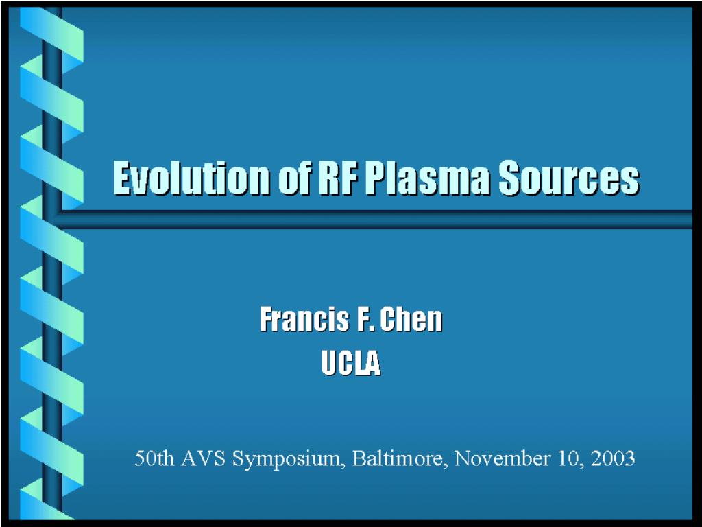 PPT - Types of RF plasma sources PowerPoint Presentation, free download ...