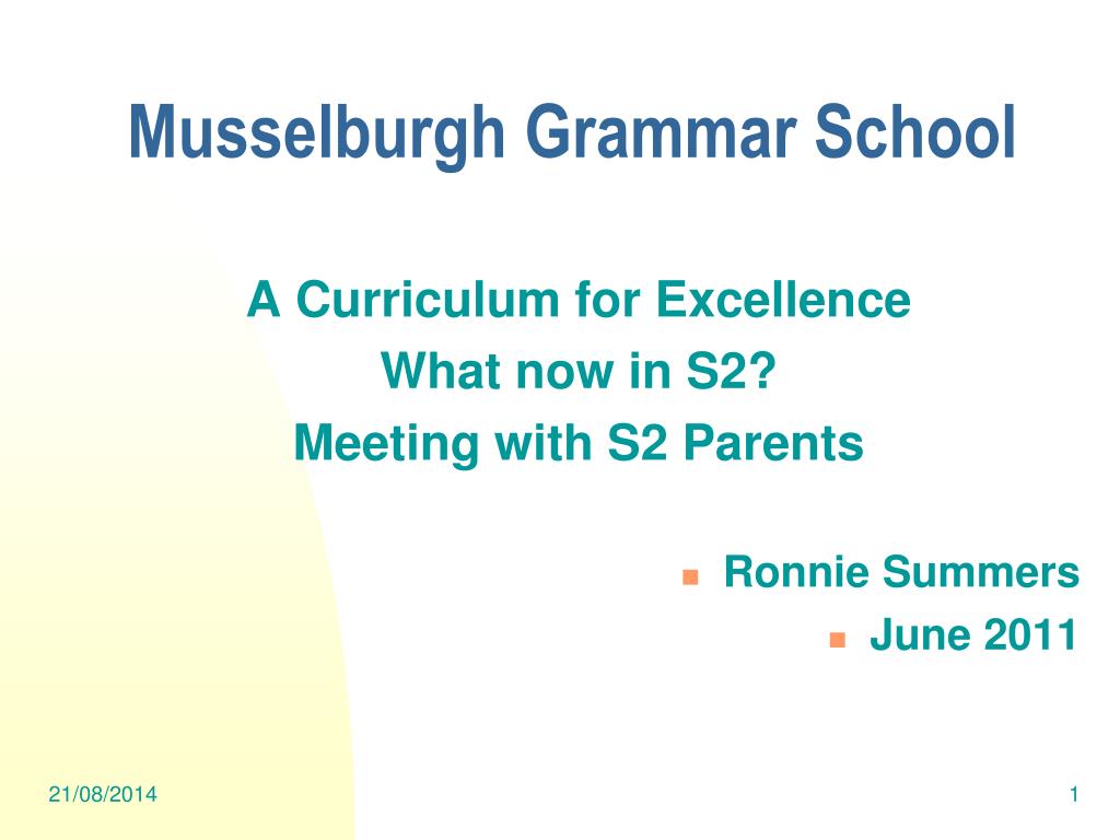 PPT - Musselburgh Grammar School: Enhancing S2 Curriculum for ...