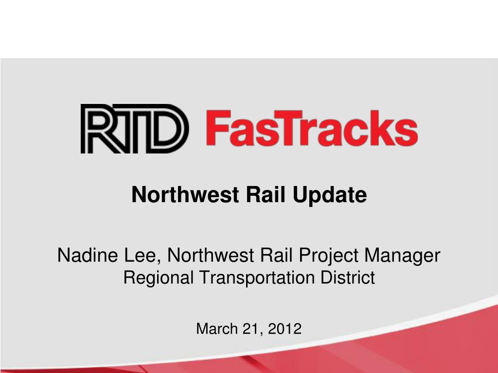 PPT - Northwest Rail Update PowerPoint Presentation, free download - ID ...