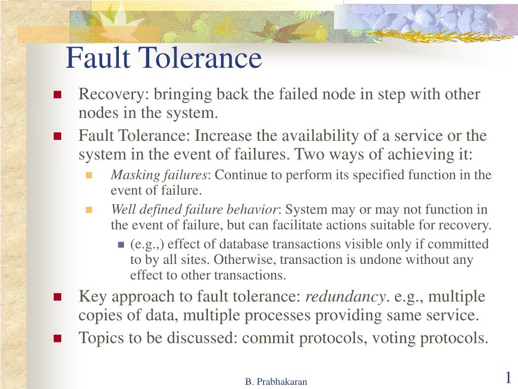 PPT - Fault Tolerance PowerPoint Presentation, free download - ID:3365403