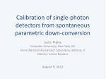 PPT - Parametric Down-conversion and other single photons sources PowerPoint Presentation - ID ...