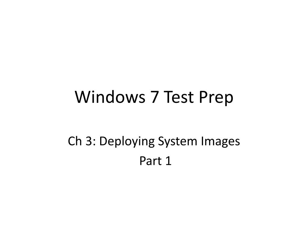 PPT - Windows 7 Test Prep PowerPoint Presentation, free download - ID ...