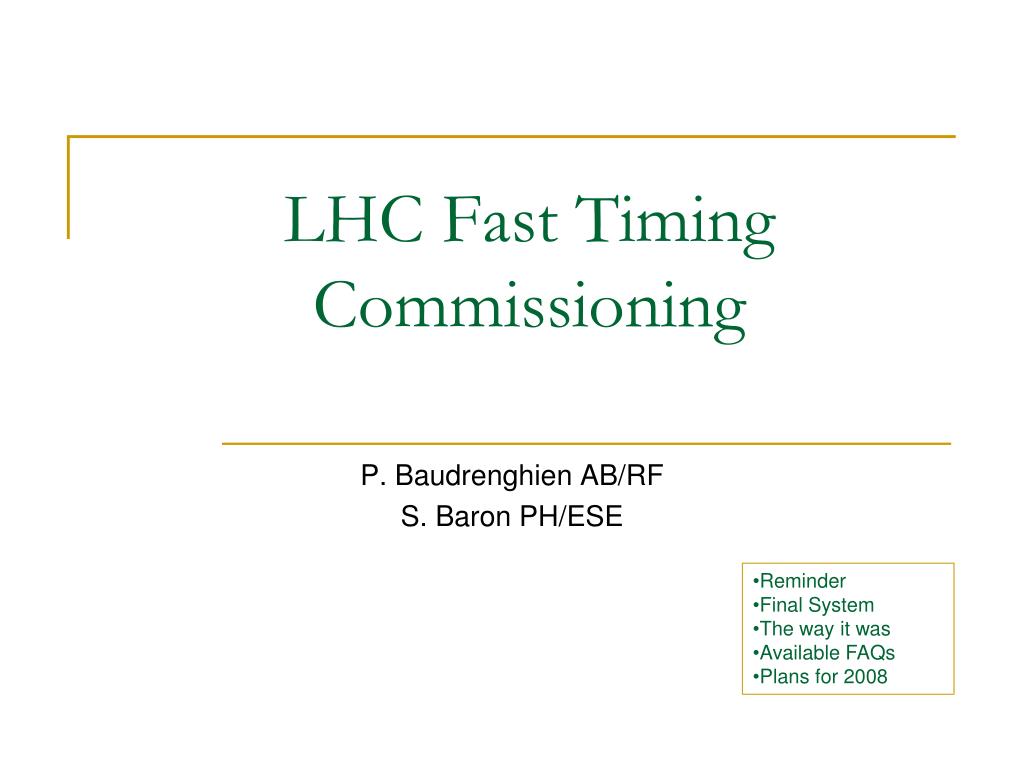 PPT - LHC Fast Timing Commissioning PowerPoint Presentation, free ...