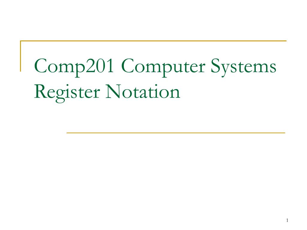PPT - Computer Systems Register Notation PowerPoint Presentation, free ...