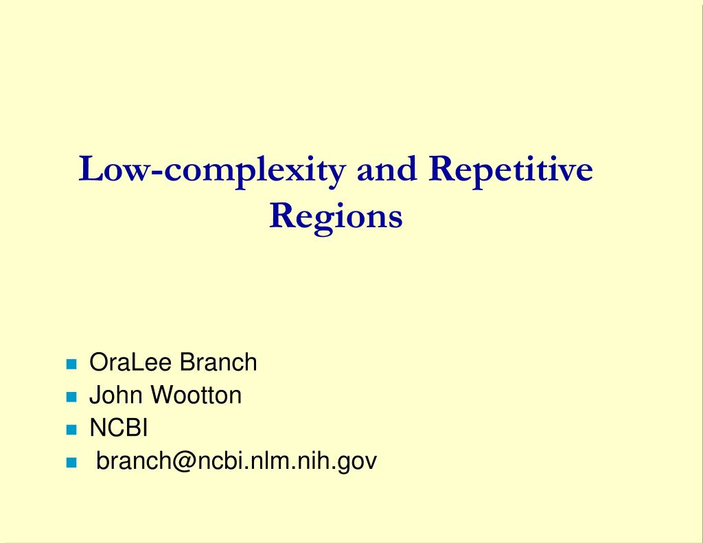 PPT - Low-complexity and Repetitive Regions PowerPoint Presentation ...