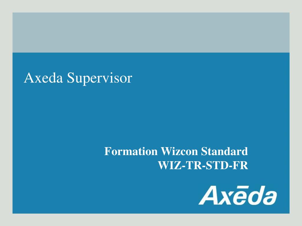 PPT - Axeda Supervisor PowerPoint Presentation, free download - ID:3371315