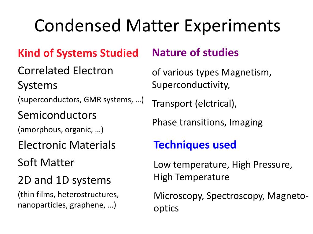 PPT - Condensed Matter Experiments PowerPoint Presentation, free ...